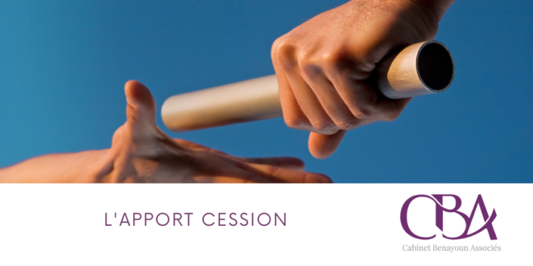 Optimisation fiscale : qu'est-ce que l'apport-cession